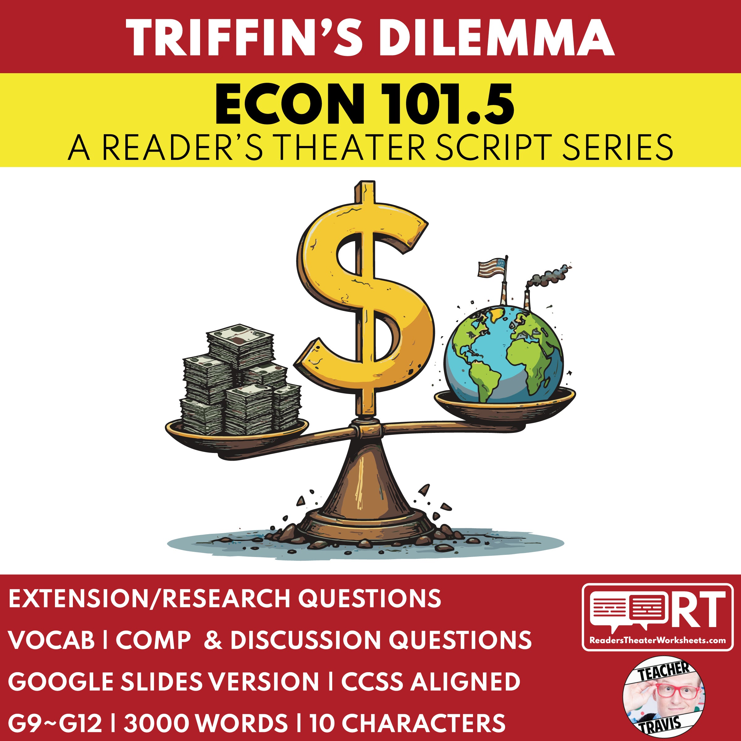 Triffin’s Dilemma Reader's Theater Script | ECON 101.5 Series – Reader ...