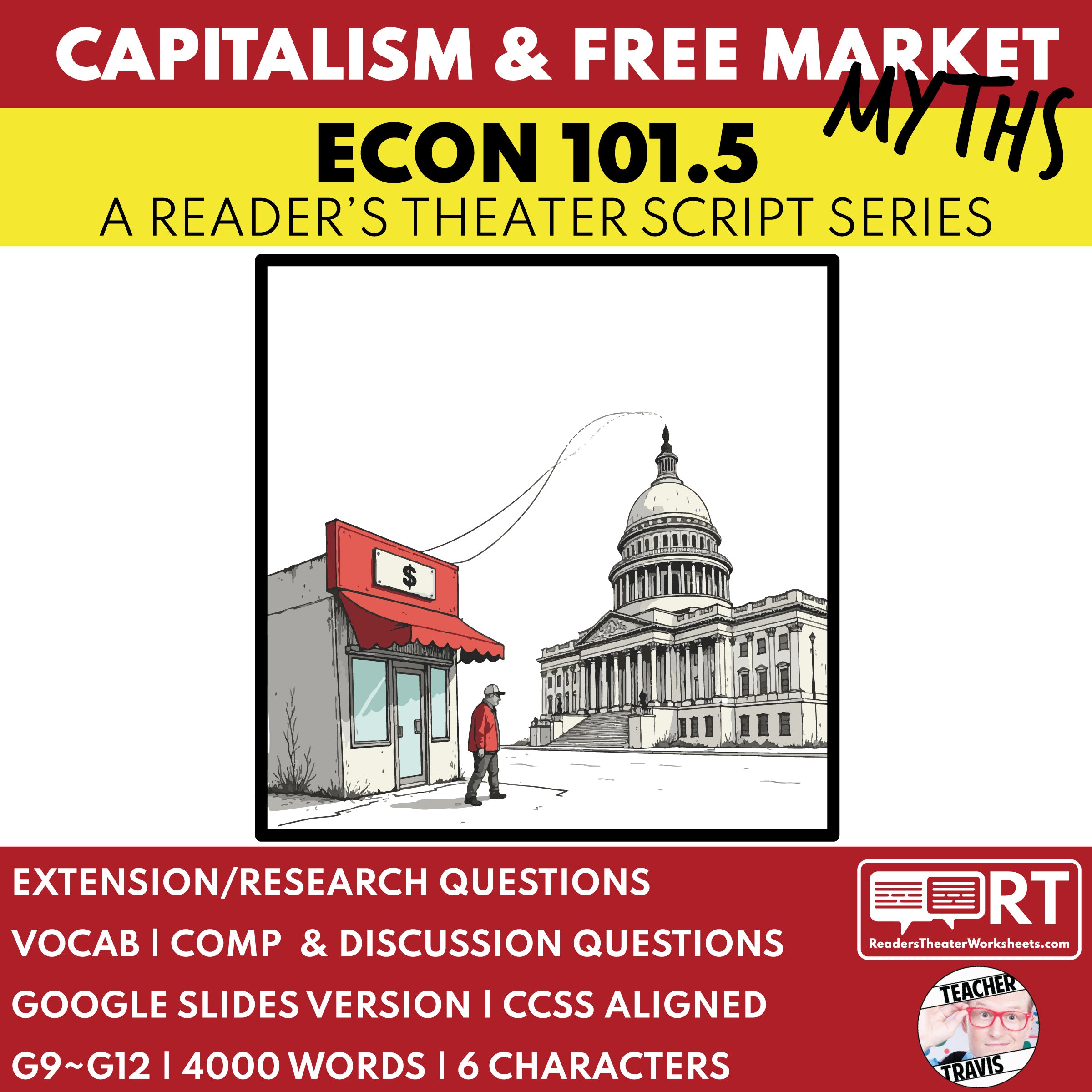 Capitalism & Free Market Myths Reader's Theater Script | ECON 101.5 Se ...
