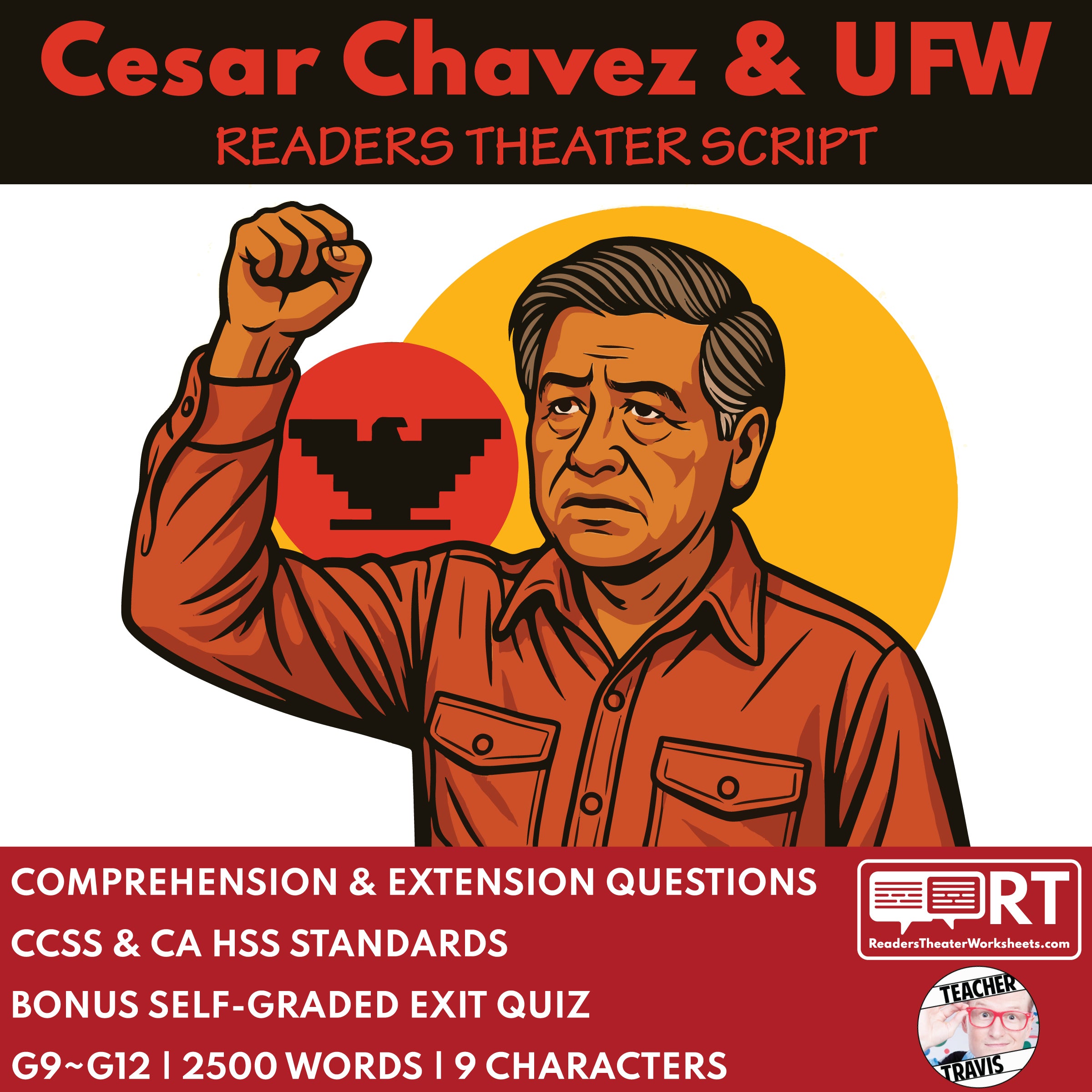 Cesar Chavez & the UFW Readers Theater Script | Grades 9-12 – Reader's ...
