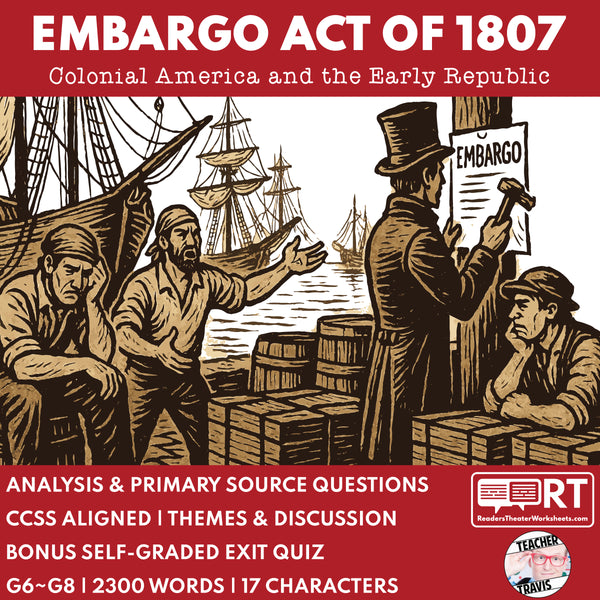 Embargo Act of 1807 Readers Theater Script | Grades 6-8 – Reader's ...