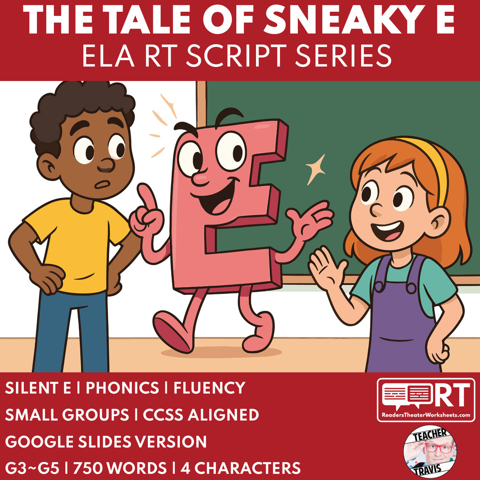 The Tale of Sneaky E | ELA RT Script | Grades 3–5 | Long Vowel Sounds ...