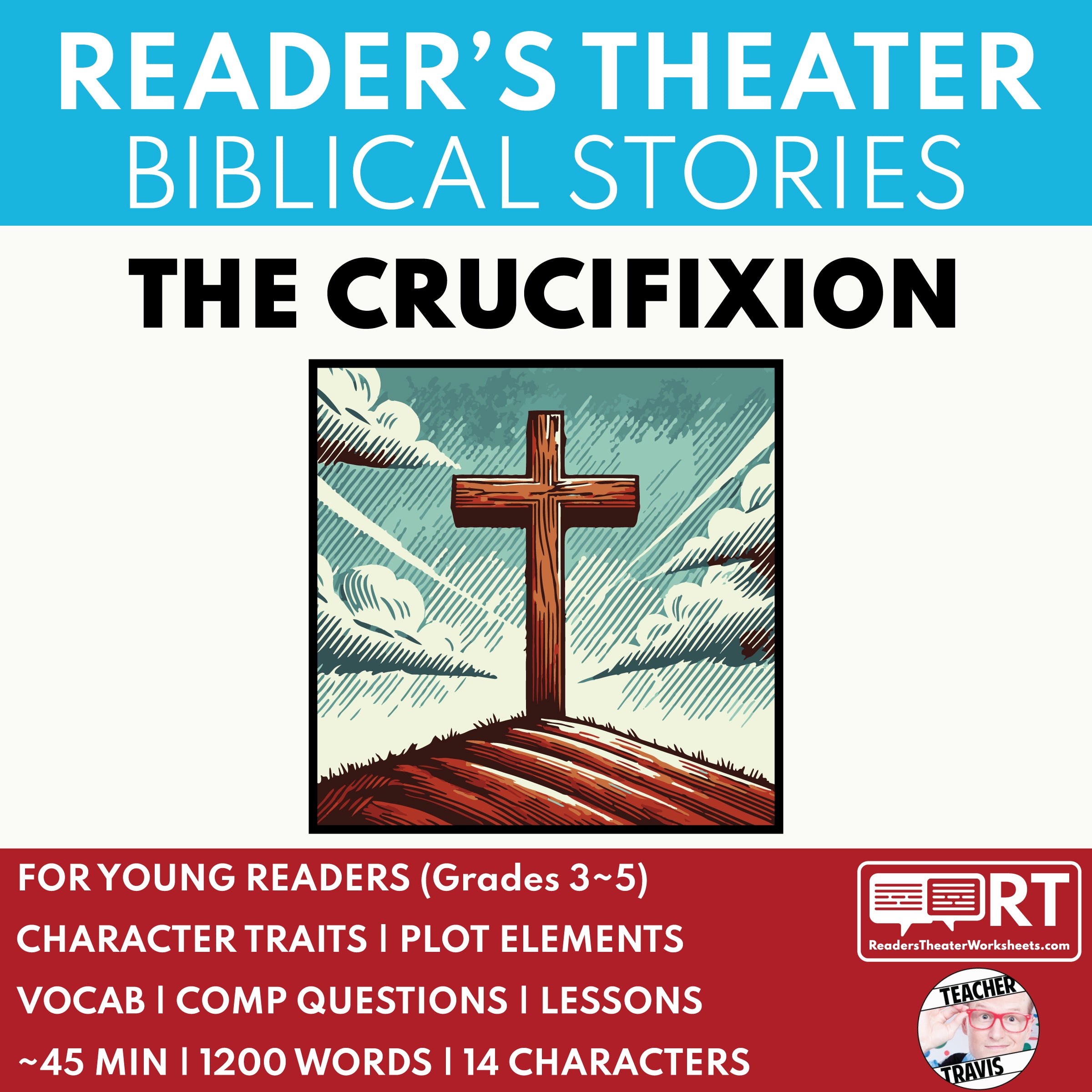 The Crucifixion Biblical Reader's Theater Script – Reader's Theater ...